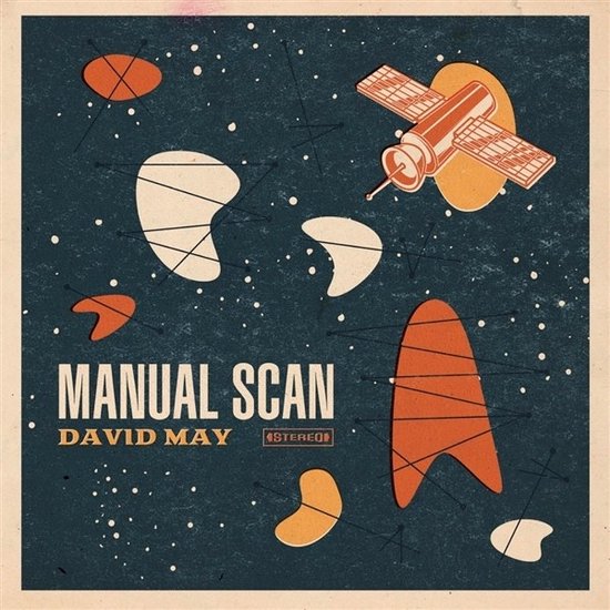 Manual Scan - David May (7" Vinyl Single), Manual Scan | Muziek | bol
