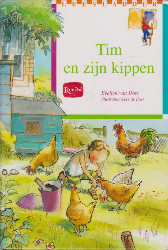 Tim En Zijn Kippen, Evelien van Dort | 9789069862484 | Boeken | bol