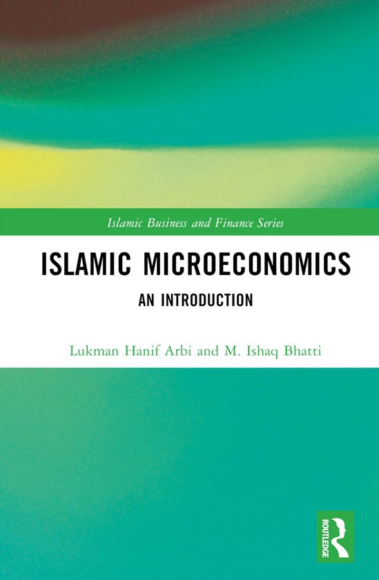 Islamic Business and Finance Series- Islamic Microeconomics, M. Ishaq ...