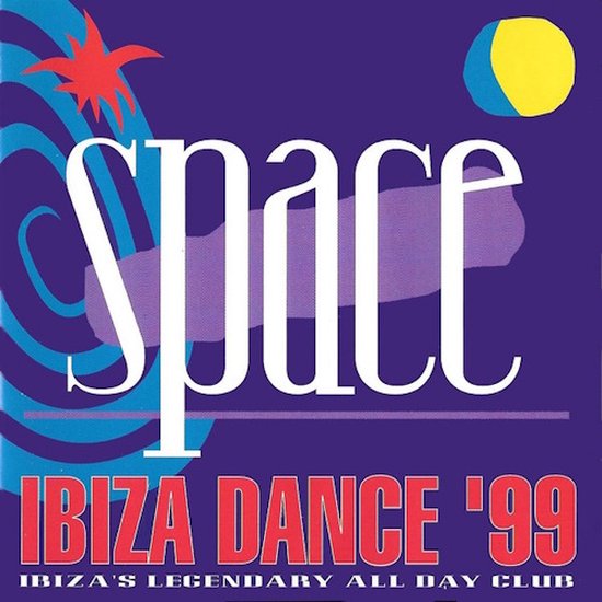 Space - Ibiza Dance '99, various artists | Muziek | bol
