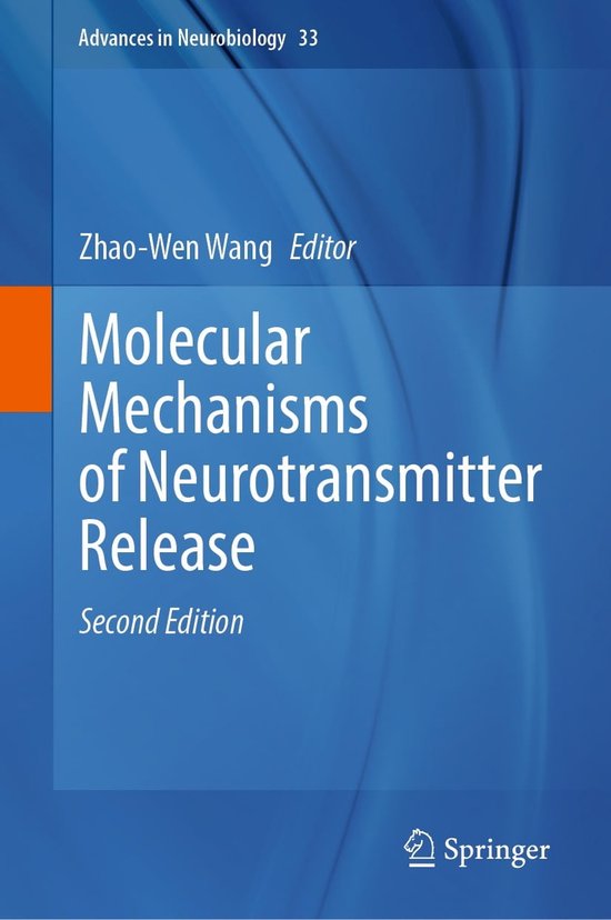 Advances in Neurobiology 33 - Molecular Mechanisms of Neurotransmitter Release (ebook)... | bol.com