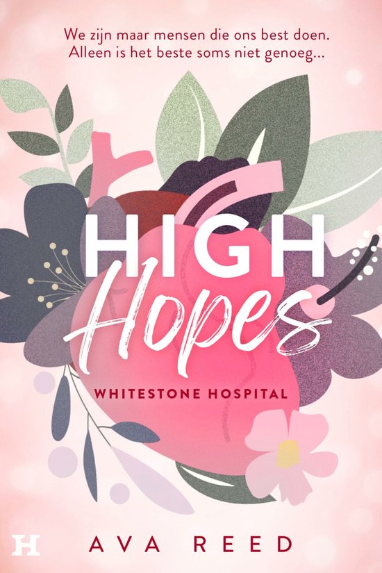 Whitestone Hospital - High hopes (ebook), Ava Reed | 9789044935035 ...