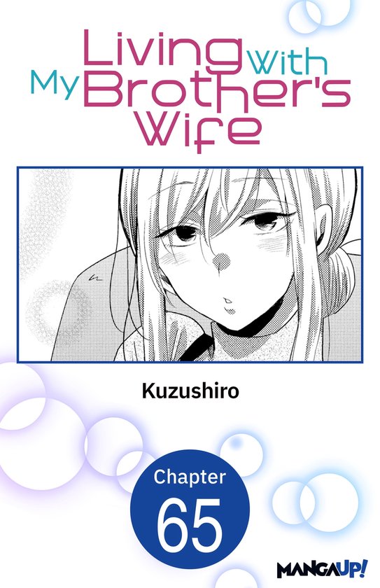 Living With My Brother's Wife CHAPTER SERIALS 65 - Living With My Brother's Wife #065... | bol