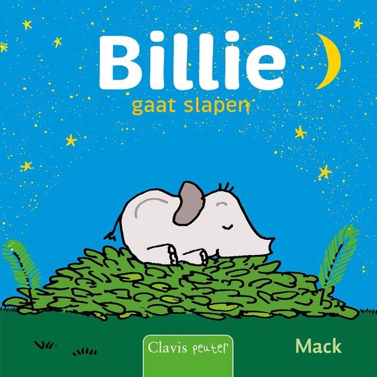 Billie - Billie gaat slapen, Mack van Gageldonk | 9789044852783 | Boeken | bol.com