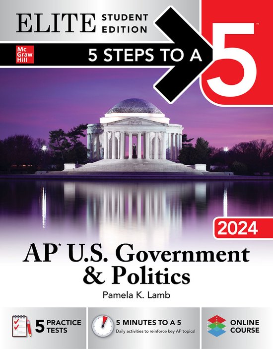5 Steps to a 5: AP U.S. Government & Politics 2024 Elite Student ...