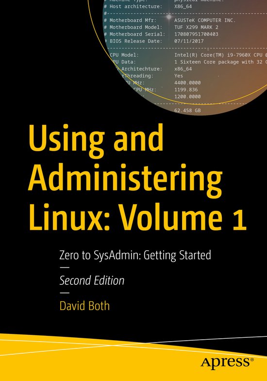 Using and Administering Linux: Volume 1 | 9781484296172 | David Both | Boeken | bol