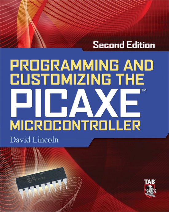 Programming & Customizing PICAXE Microco, David Lincoln | 9780071745543 ...