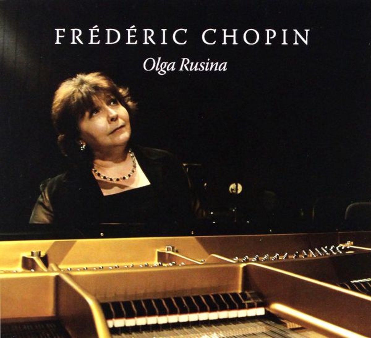 Olga Rusina: Frederic Chopin (digipack) [CD], Olga Rusina | Muziek | bol.com