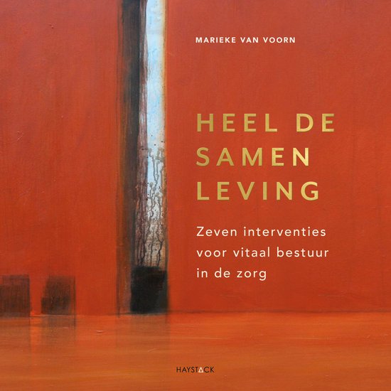 Heel de samenleving, Marieke van Voorn | 9789461265807 | Boeken | bol.com