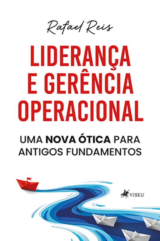 Liderança e Gerência Operacional (ebook), Rafael Reis | 9786525456911 ...