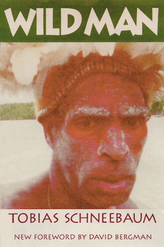 Wild Man | 9780299193447 | Tobias Schneebaum | Boeken | bol