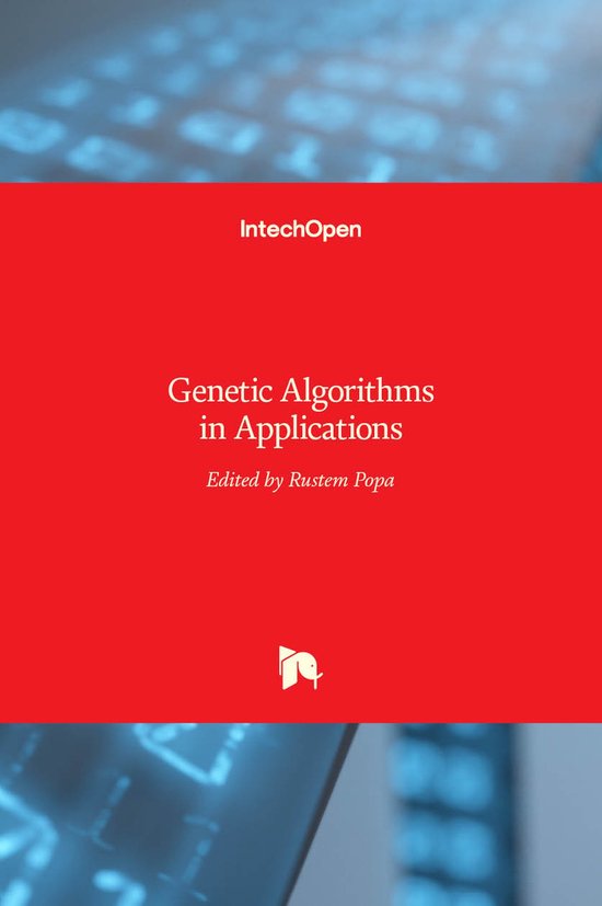 Genetic Algorithms in Applications | 9789535104001 | Boeken | bol