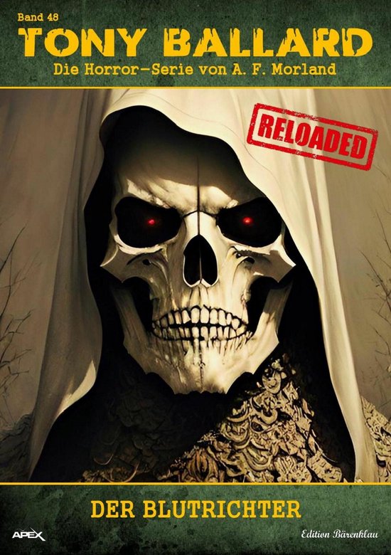Tony Ballard - Reloaded, Band 48: Der Blutrichter (ebook), A. F ...