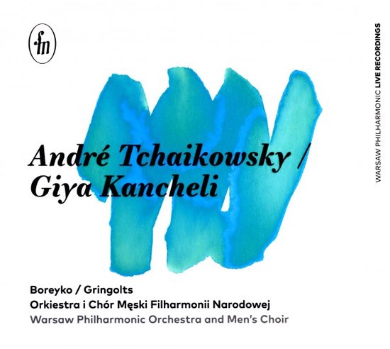 Orkiestra i Chór Fn/Gringolts: Andre Tchaikowsky / Giya Kancheli [CD ...
