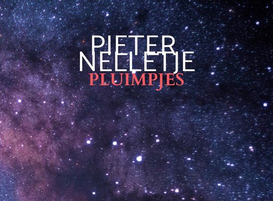 PLUIMPJES, Pieter Nelletje | 9789403712932 | Boeken | bol
