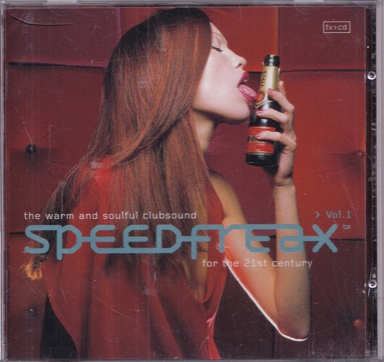 Speedfreax, volume 1 - The warm and soulful clubsound, Speedfreax ...