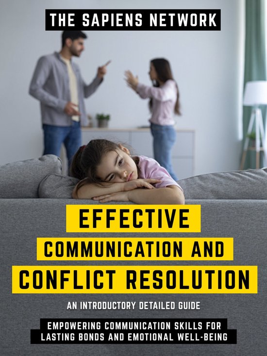 Effective Communication And Conflict Resolution - Empowering ...