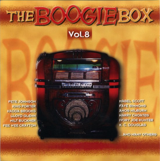 The Boogie Box Vol.8 (CD), Pete Johnson | CD (album) | Muziek | bol