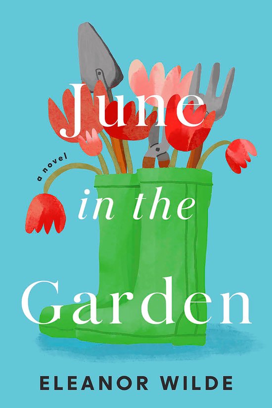 June in the Garden, Eleanor Wilde | 9780593799598 | Boeken | bol