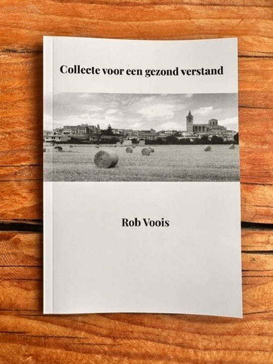 Collecte voor een gezond verstand, nvt | 9506636163870 | Boeken | bol