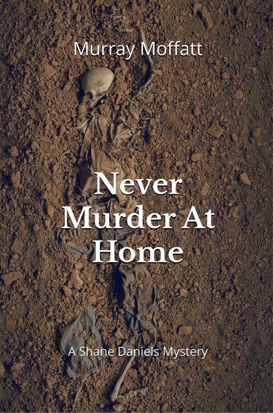 Never Murder At Home (ebook), Murray Moffatt | 9781068851223 | Boeken | bol