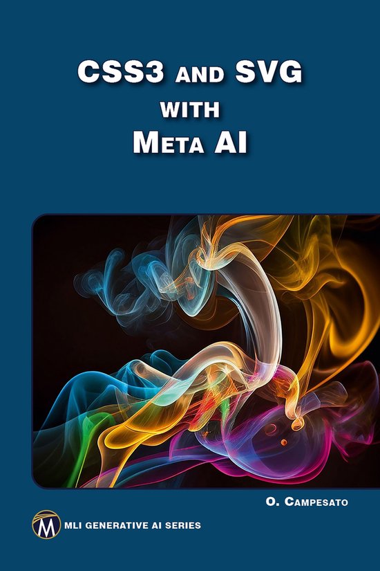 MLI Generative AI Series - CSS3 and SVG with Meta AI (ebook), Oswald Campesato |... | bol