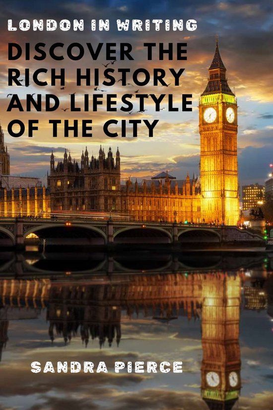 London in writing (ebook), Sandra Pierce | 1230008563774 | Boeken | bol