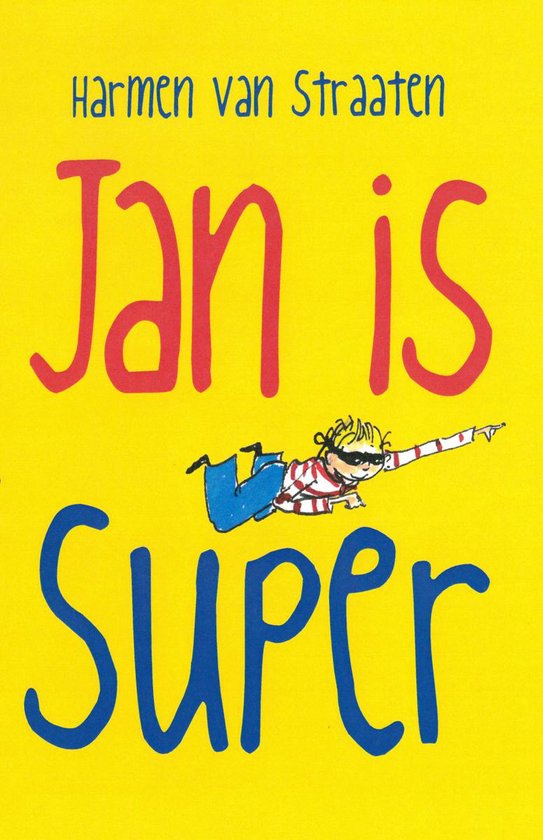 Jan is super | 9789020659245 | Boeken | bol