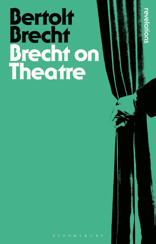 Brecht On Theatre, Bertolt Brecht | 9781350068902 | Boeken | bol