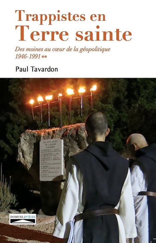 Trappistes en terre sainte (ebook), Paul Tavardon | 9782366480580 ...