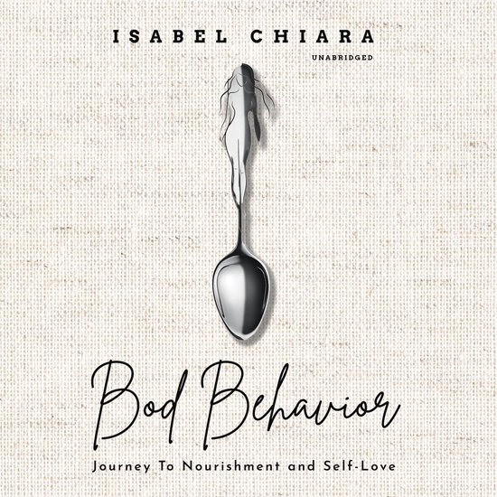 Bod Behavior (ebook), ISABEL CHIARA | 9781641467582 | Boeken | bol.com