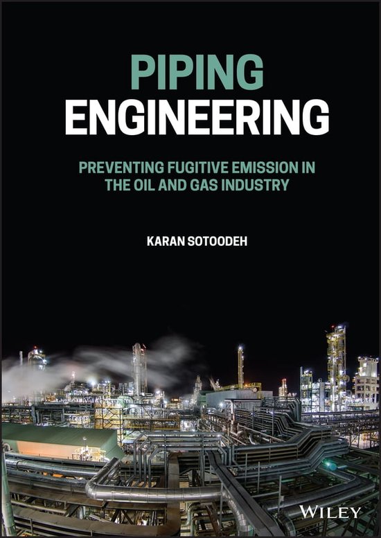 Piping Engineering (ebook), Karan Sotoodeh | 9781119852056 | Boeken | bol