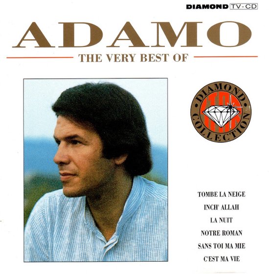 Very Best Of Salvatore Adamo, Salvatore Adamo | CD (album) | Muziek | bol