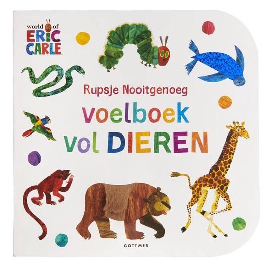 Rupsje Nooitgenoeg Voelboek vol dieren, Eric Carle | 9789025777098 | Boeken | bol.com