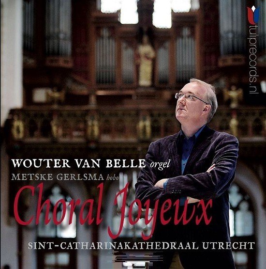 Wouter Van Belle - St. Catharinakathedraal Utrecht Nl (CD), Wouter van Belle | Muziek | bol