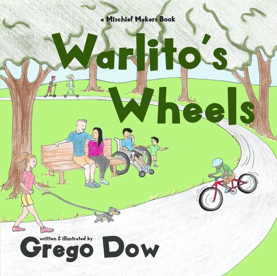 Mischief Makers 3 - Warlito's Wheels (ebook), Grego Dow | 1230005957323 ...