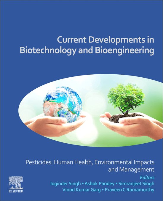 Current Developments in Biotechnology and Bioengineering (ebook) | 9780323916455 | Boeken | bol.com