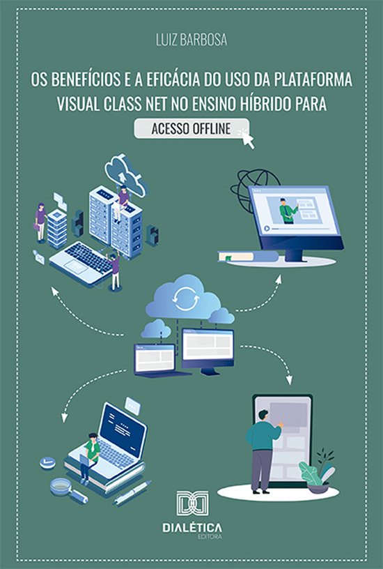 Os benefícios e a eficácia do uso da plataforma Visual Class Net no ...