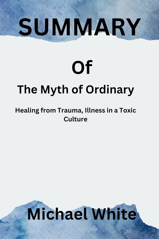 Summary of The Myth of Ordinary (ebook), Michael White | 1230005969890 ...