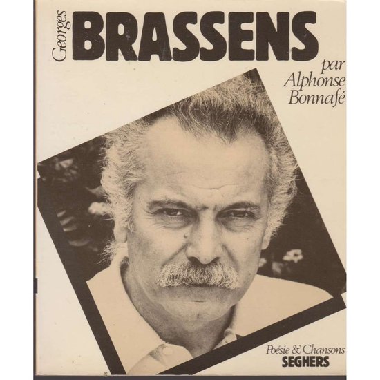 GEORGES BRASSENS - Alphonse Bonnafe, teksten, franse uitgave, editions ...