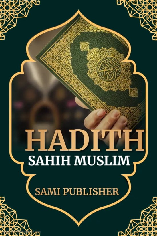 Sahih Muslim Hadith (ebook), Farhat Jabeen | 1230005987726 | Boeken ...