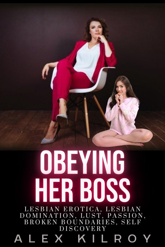 Obeying Her Boss (ebook), Alex Kilroy | 9781005595722 | Boeken | bol.com