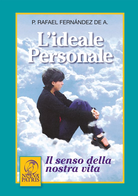 L'Ideale personale (ebook), Rafael Fernández De Andraca | 9789562469708 ...