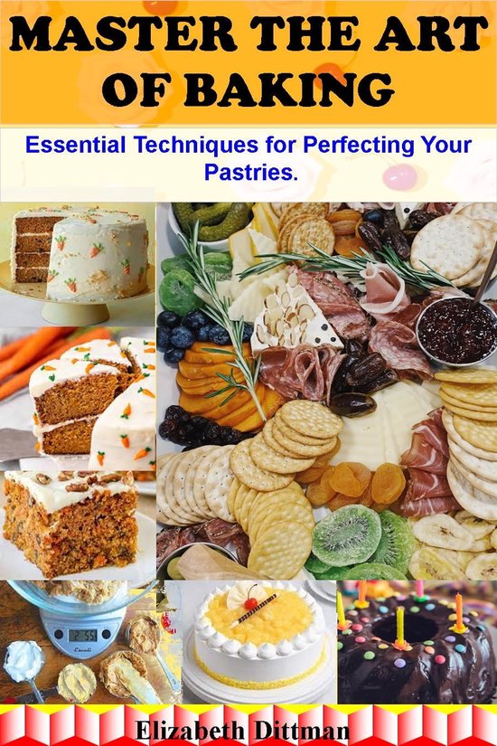 MASTER THE ART OF BAKING (ebook), Elizabeth Dittman | 1230006327835 ... MASTER THE ART OF BAKING (ebook), Elizabeth Dittman | 1230006327835 ...