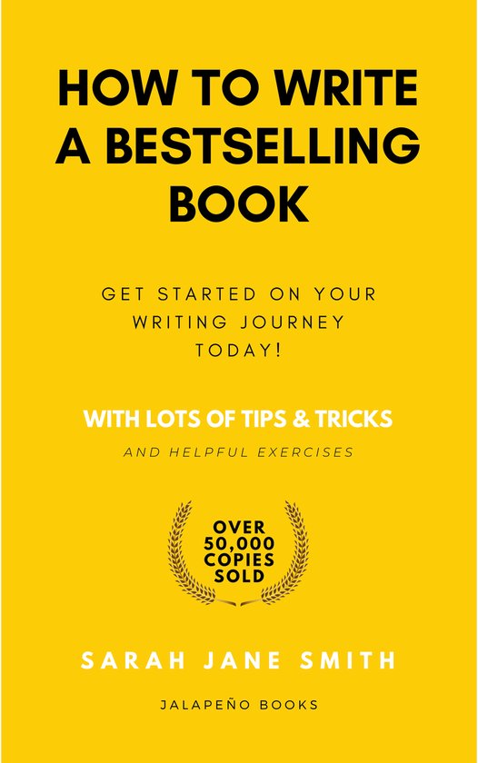 How to Write a Bestselling Book (ebook), Sarah Jane Smith ...