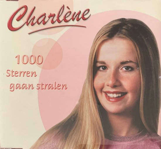 Charléne - 1000 sterren gaan stralen, Charlene | Muziek | bol.com