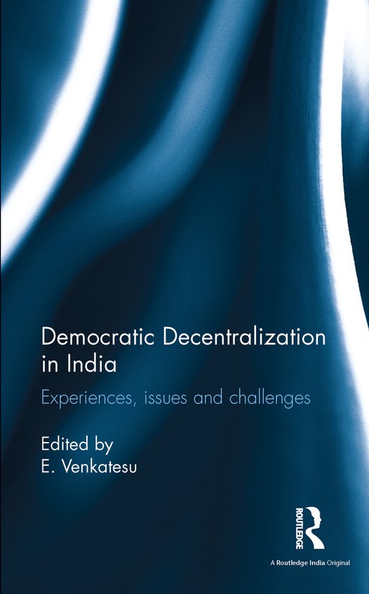 Democratic Decentralization in India | 9781138678811 | Boeken | bol