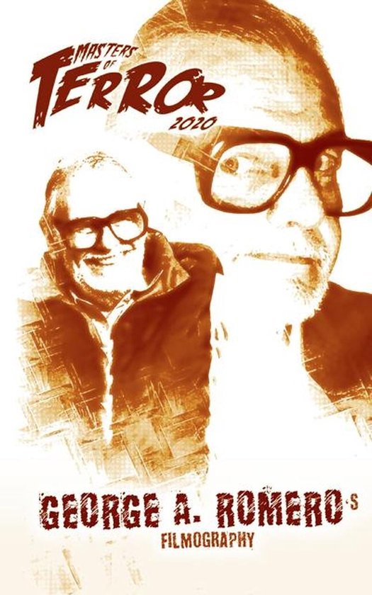 George A. Romero's Filmography (2020) (ebook), Steve Hutchison ...