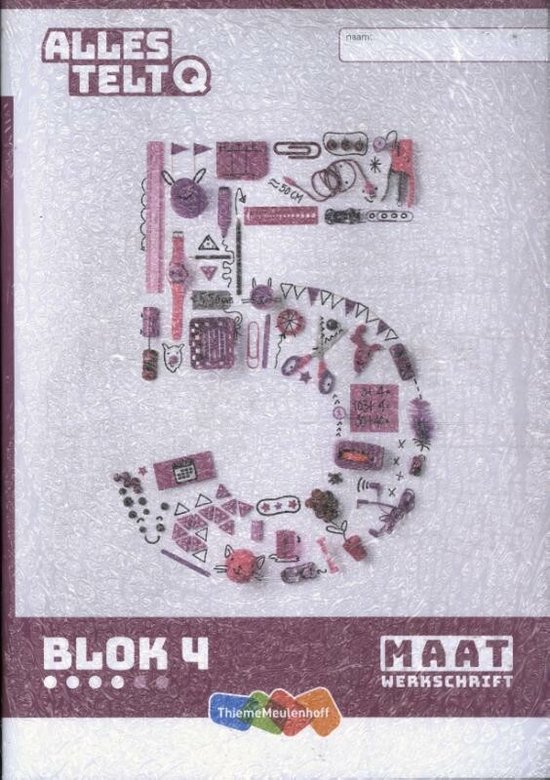 Alles Telt Q Set Groep 5 Blok 4 T M 6 Leerwerkschrift 9789006112269