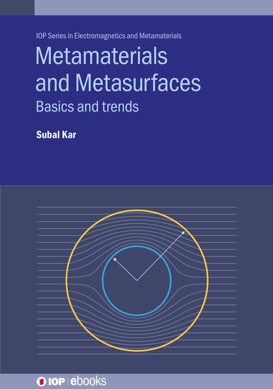 Metamaterials and Metasurfaces | 9780750355308 | Subal Kar | Boeken | bol